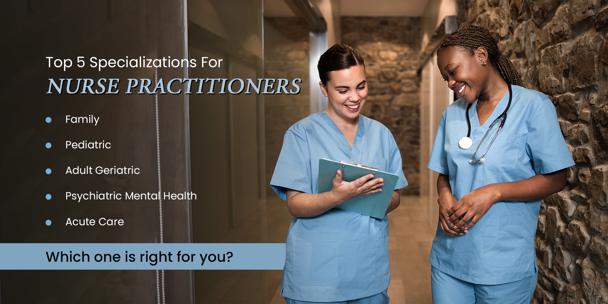 Top 5 Specializations for Nurse Practitioners: Which One Is Right for